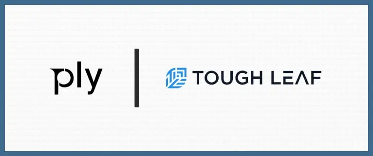 Announcing Tough Leaf's Newest Partner: Ply - Streamlining Materials Management for Small ...